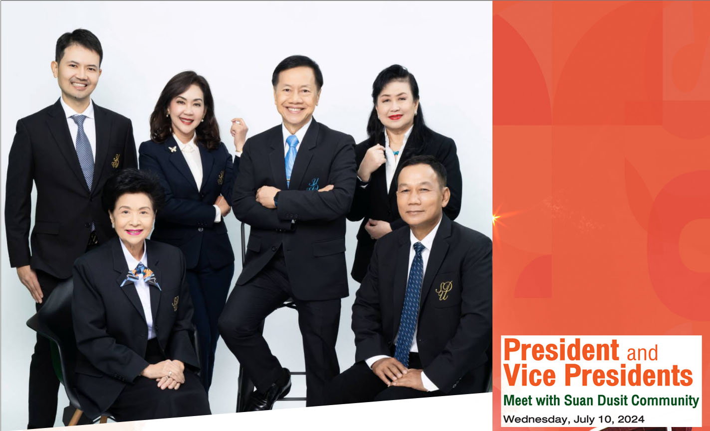 President and Vice Presidents Meet with Suan Dusit Community Wednesday ...
